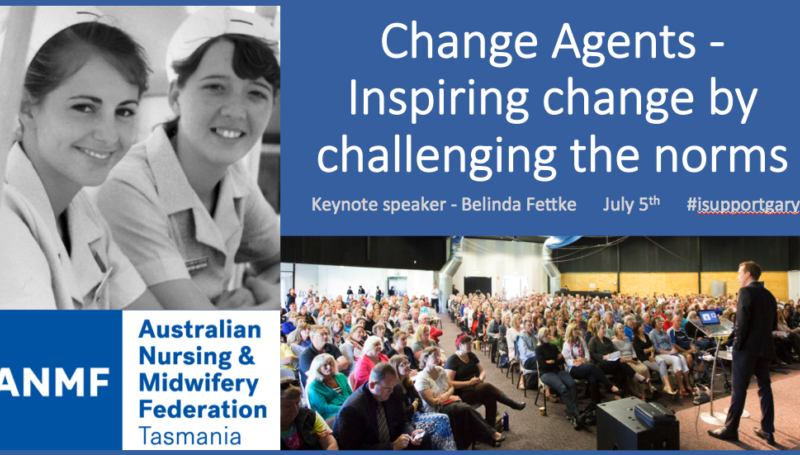 #changetherules ANMF TAS Conference - Belinda Fettke - Keynote Speaker ...